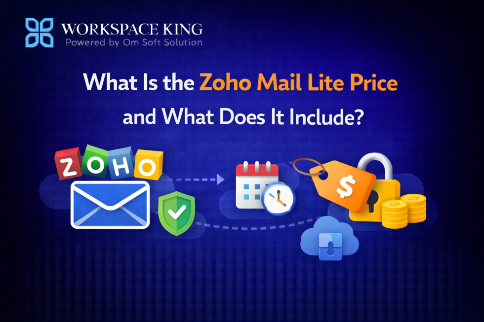 What Is the Zoho Mail Lite Price and What Does It Include? - workspaceking